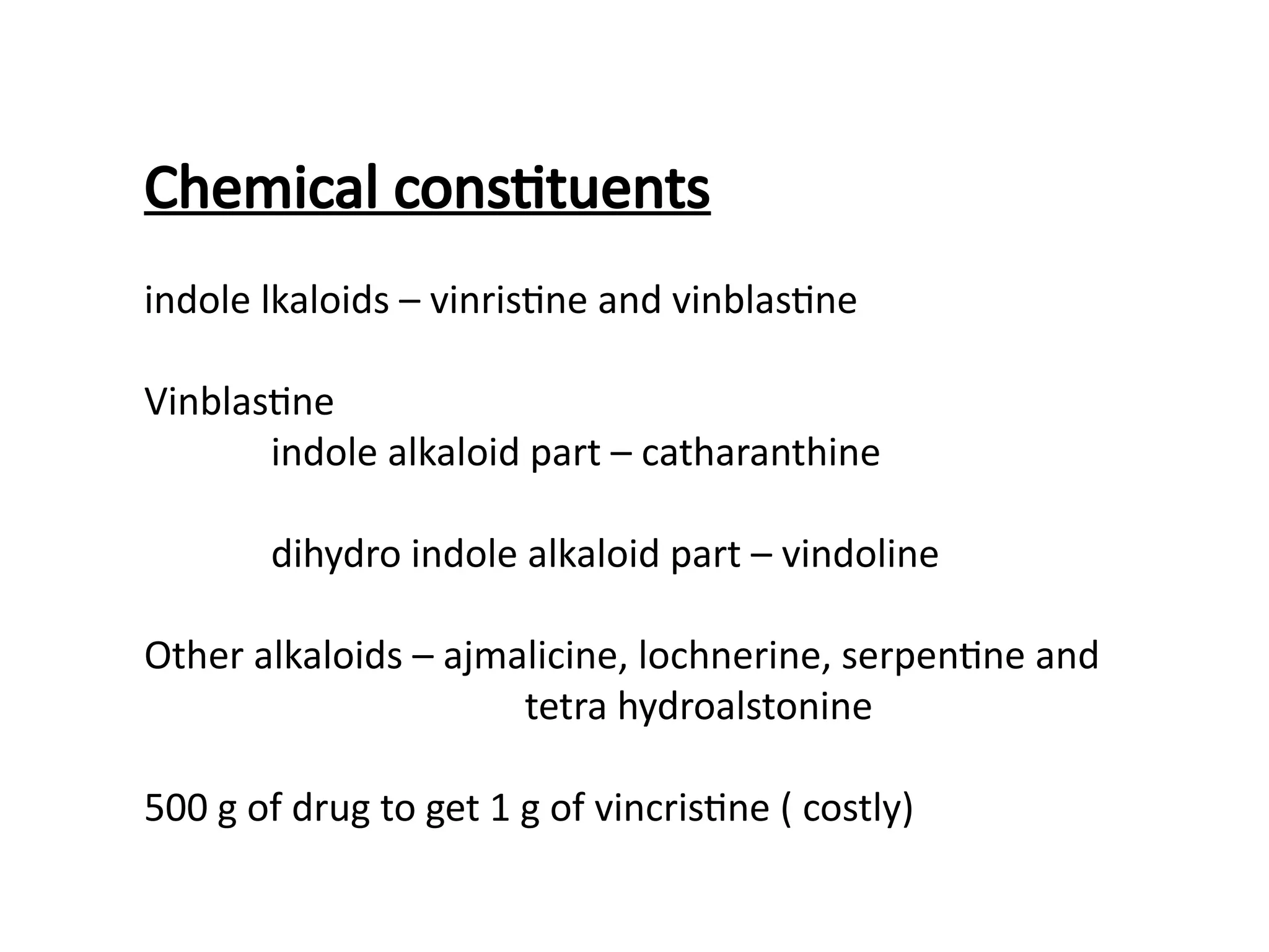 vinca and belladonna - alkaloid source,constituents,uses | PPTX