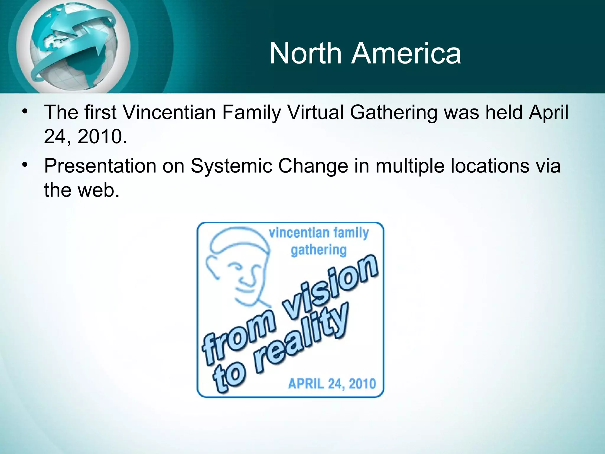 Vincentian Family History With Systemic Change | PPT