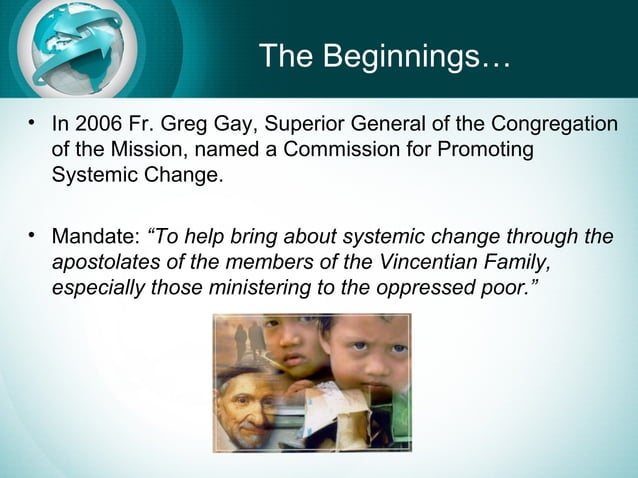 Vincentian Family History With Systemic Change | PPT
