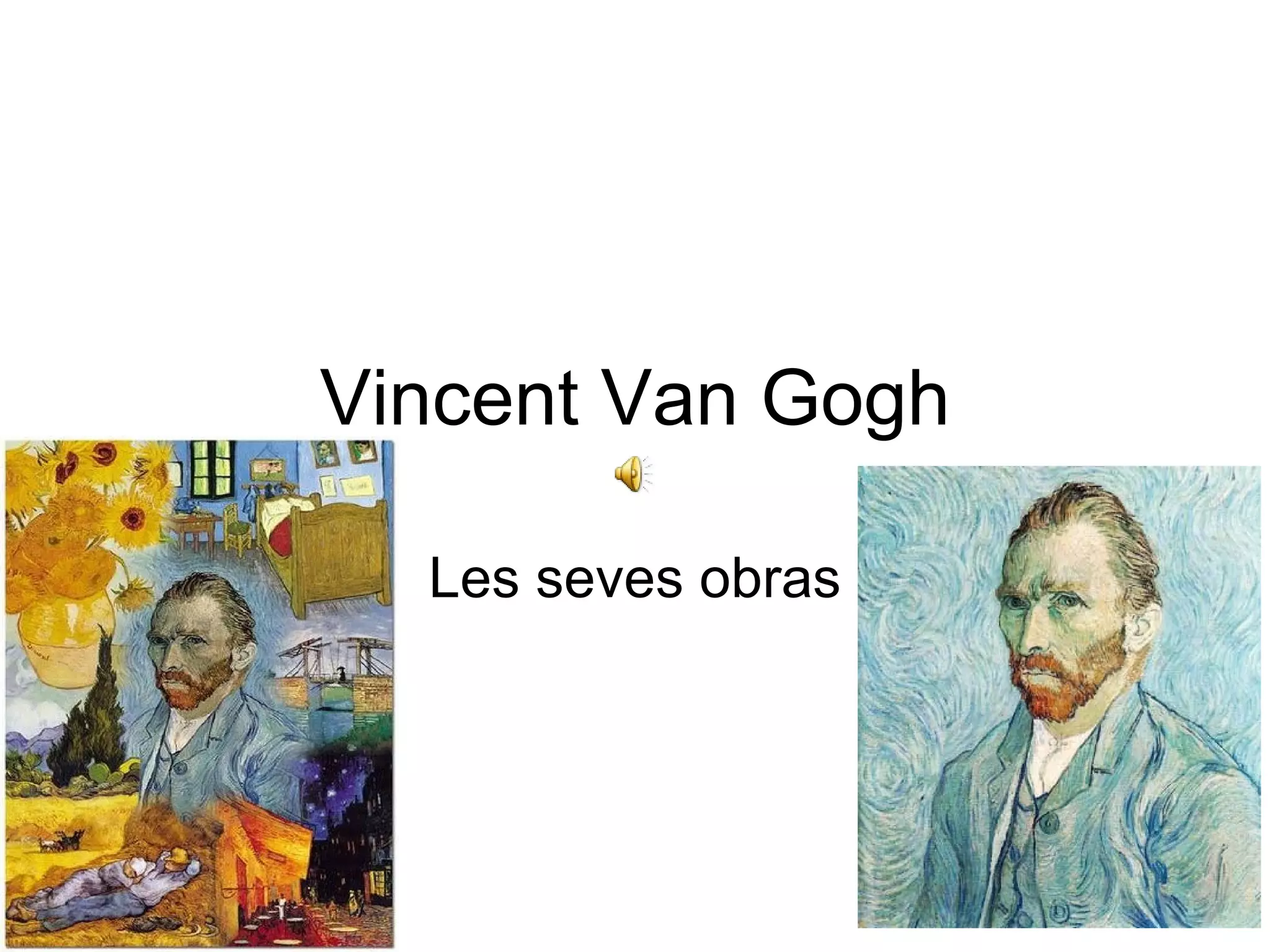 Vincent van gogh | PPT