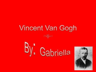 Vincent van gogh | PPT