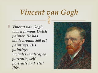 Vincent van Gogh.pptx54545444545445444444 | PPT