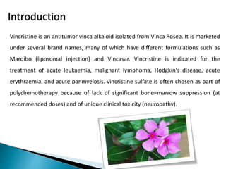 Vincristine | PPTX