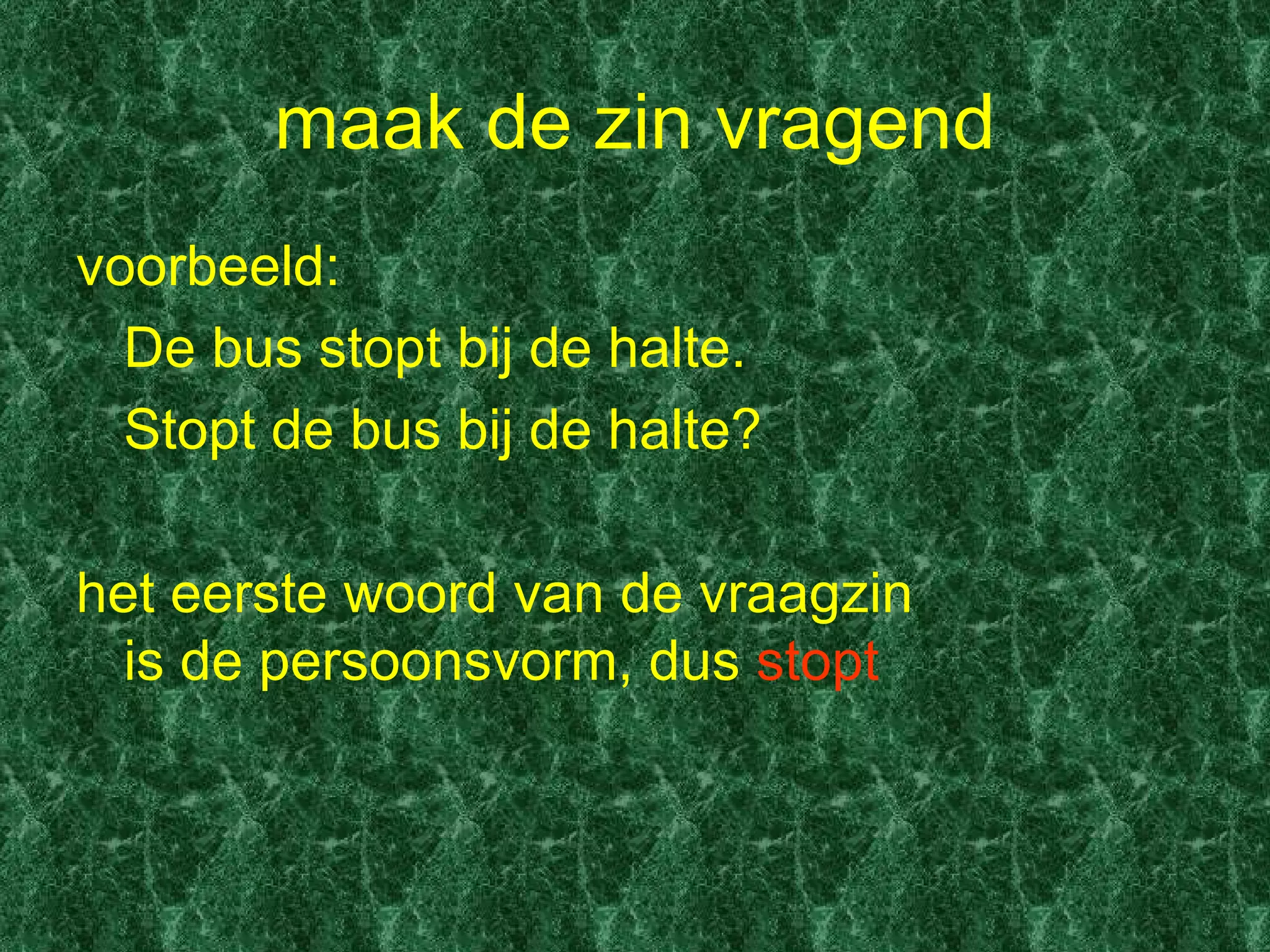 Vind de persoonsvorm | PPT