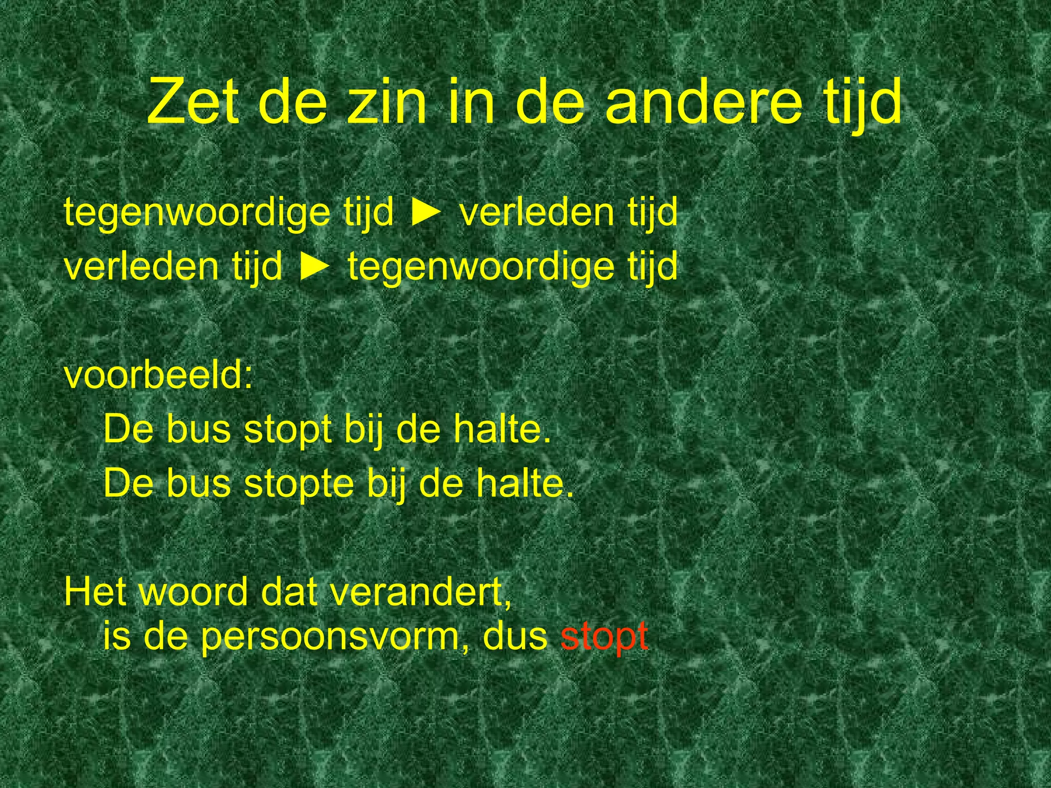 Vind de persoonsvorm | PPT