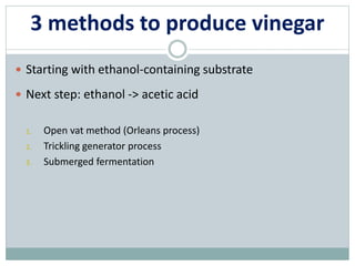 Vinegar production | PPTX