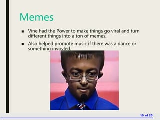 Vine presentation | PPTX