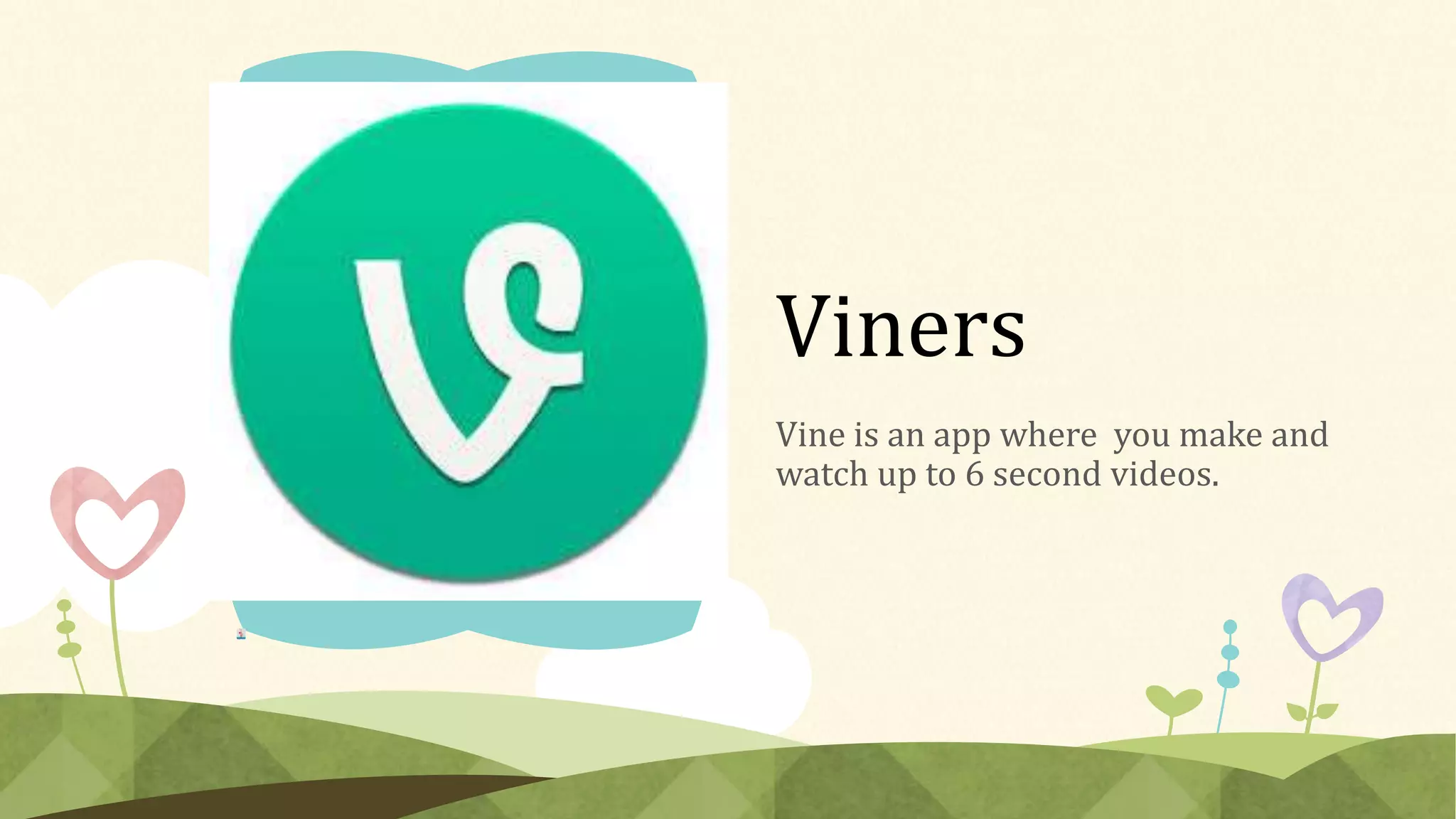 Viners | PPT