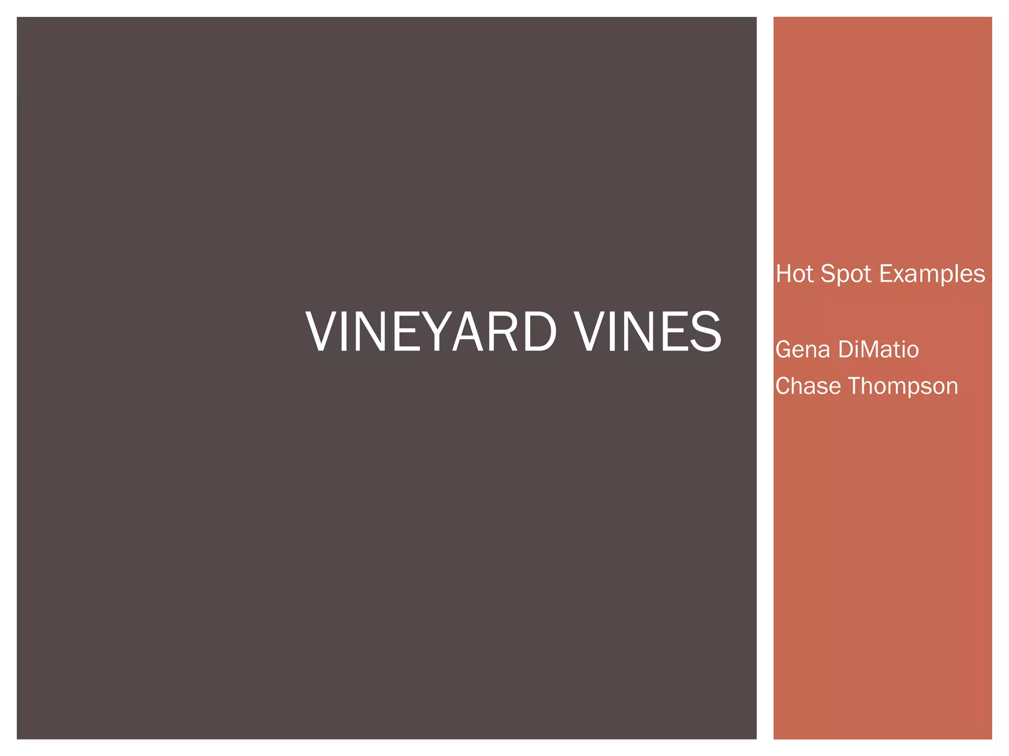 Vineyard Vines slideshow | PPT