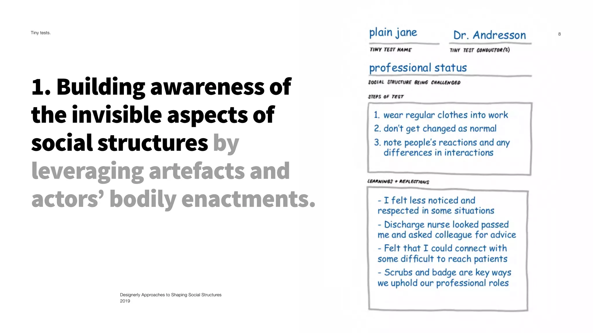 Designerly Approaches to Shaping Social.Structures - RSD8 | PPT