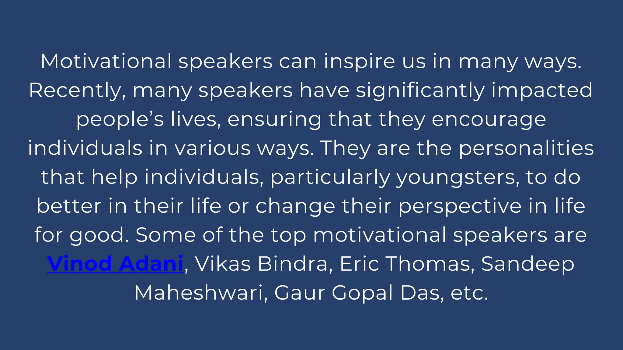 Vinod Adani A Motivational Speaker Who Can Help You Do Better in Life.pptx