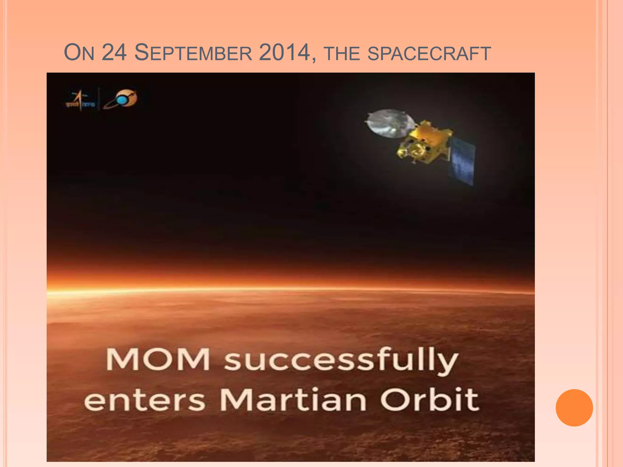 MARS ORBITER MISSION (MOM) (MANGALYAN) | PPTX