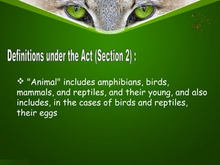 INDIAN WILDLIFE PROTECTION ACT 1972 | PPT