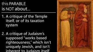 Parables and The Epiphany: Luke 18 - The Pharisee and the Tax Collector ...