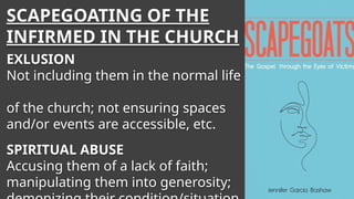 The Scapegoat Gospel, pt. 4 - Scapegoating the Infirmed | PPTX