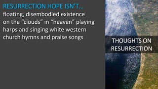 Rewind, pt.2 - Ep.1 - The Hope of Resurrection | PPTX