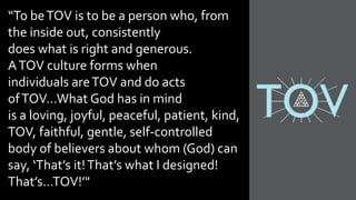 A Church Called TOV - Every Church Has a Culture | PPTX
