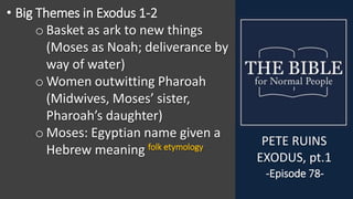 The Story and History of Exodus - Part 1: ch.1 & 2 | PPTX