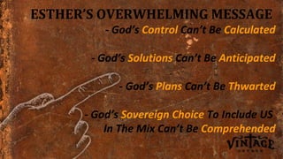 The Invisible Hand of God in Esther | PPT