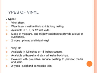 Vinyl floor finishes | PPTX