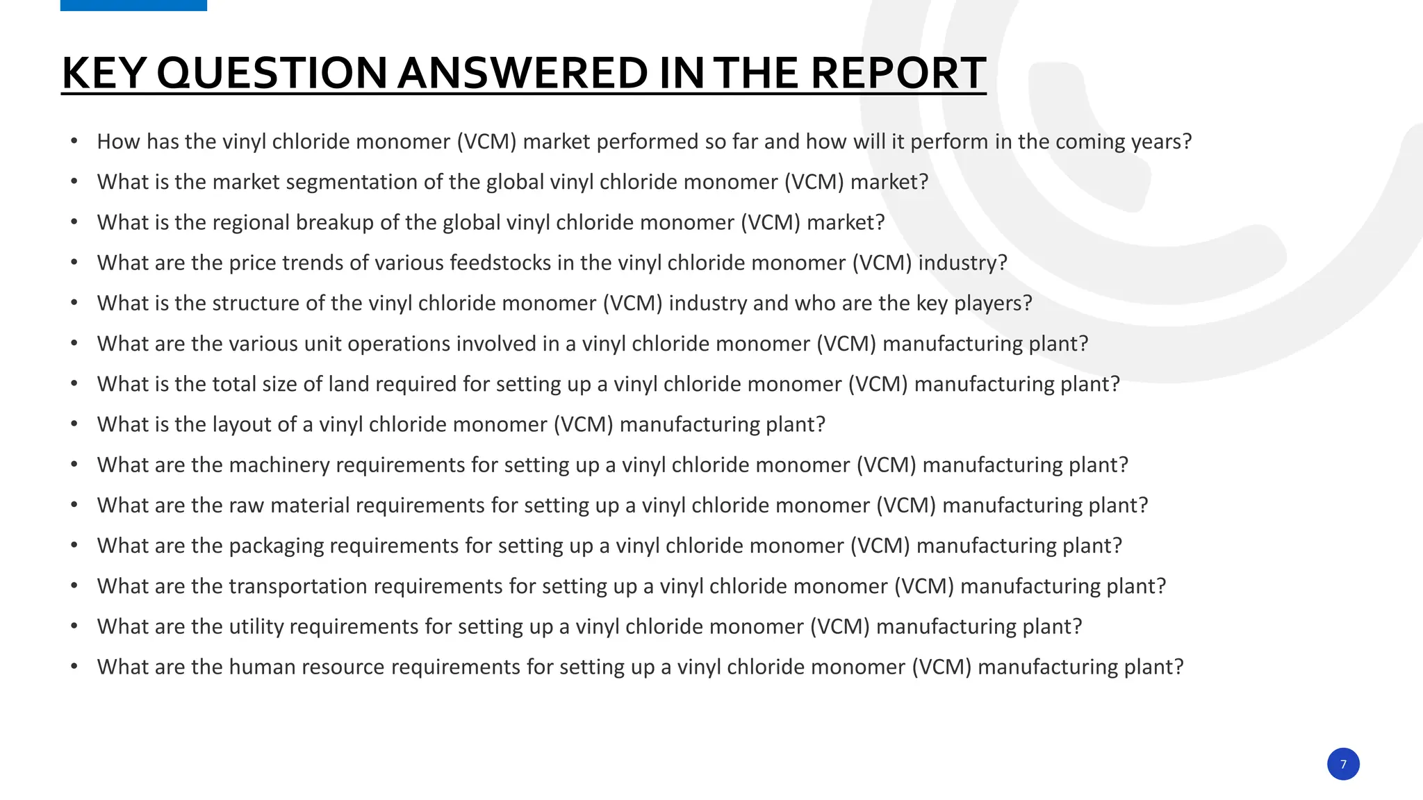 Detailed Project Report on Vinyl Chloride Monomer (VCM) Manufacturing ...