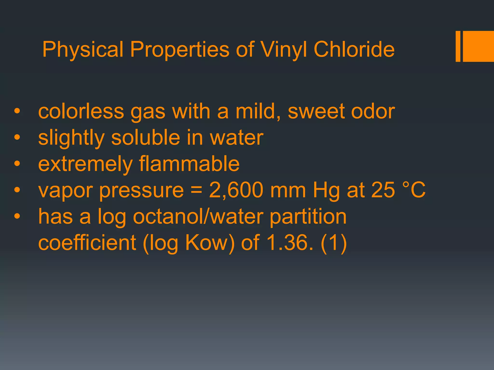 Vinyl chloride power point[1] | PPTX