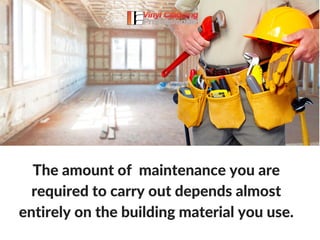 Vinyl Cladding - A Low Maintenance Home Exterior | PPT