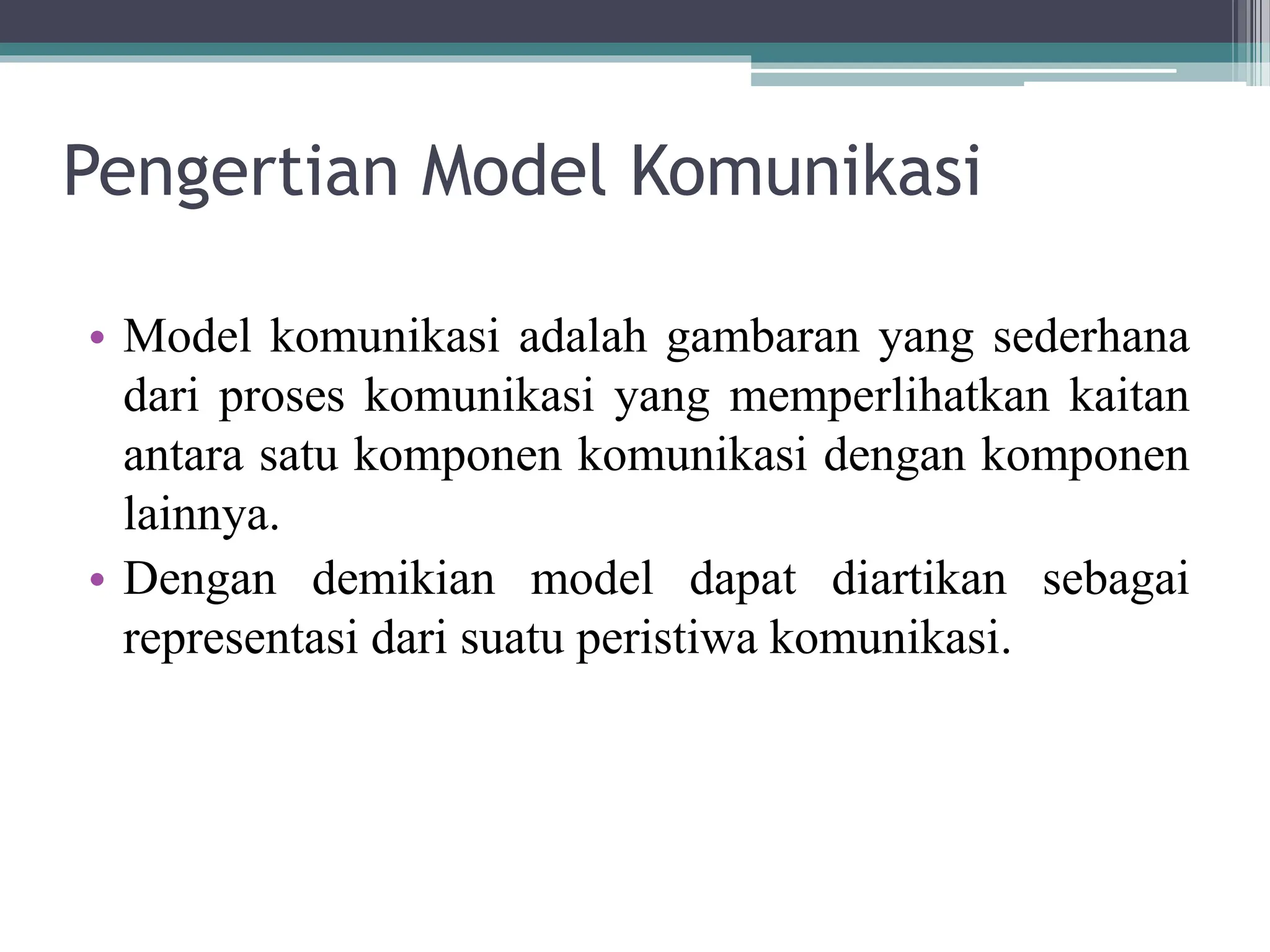 Model komunikasi, tipologi komunikasi dan contoh model komunikasi | PPTX