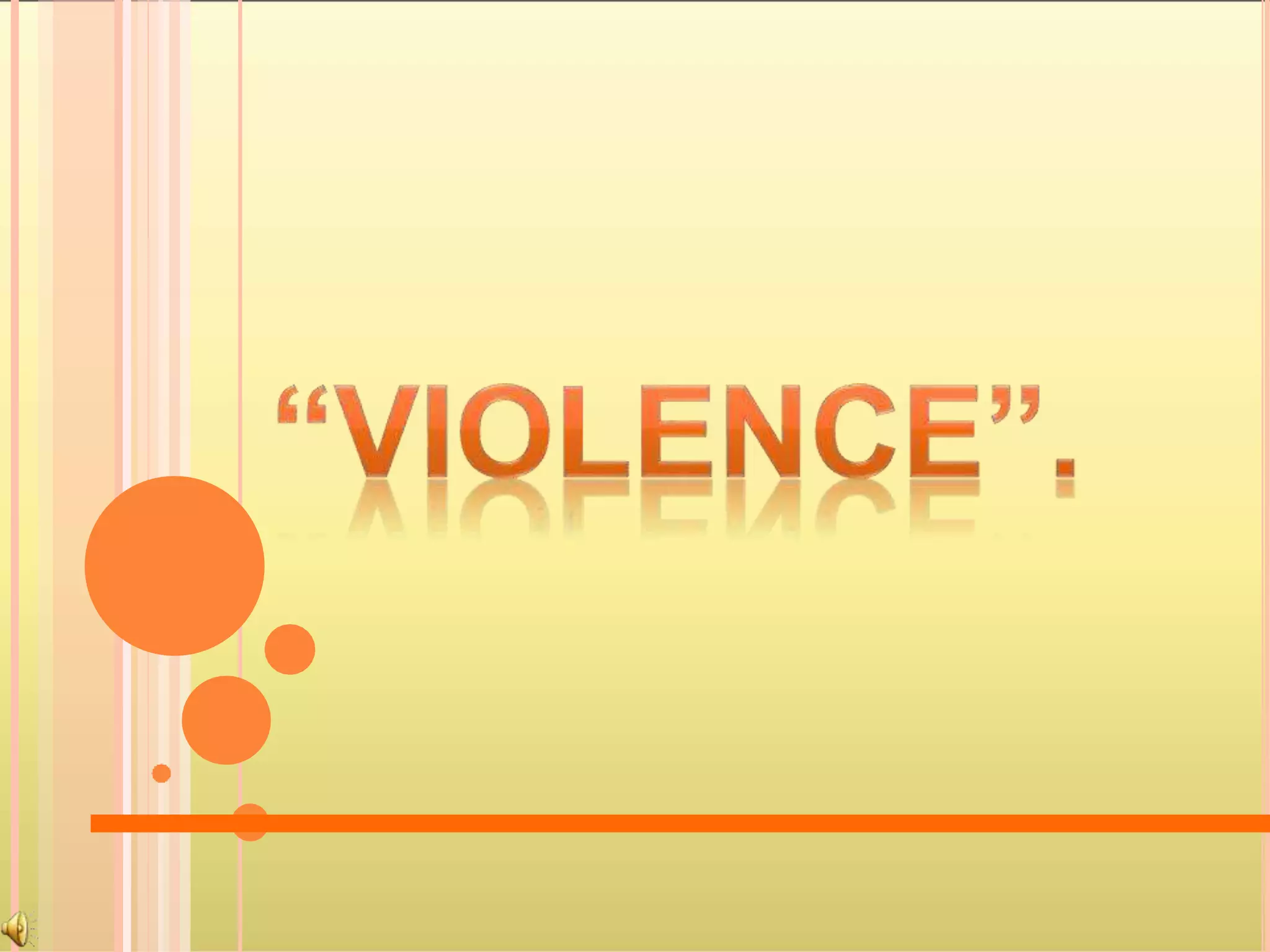 Violence | PPT