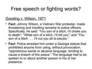 Fighting words, incitement, true threats and the First Amendment | PPT
