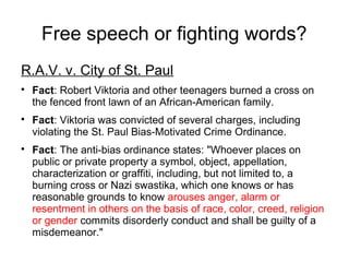 Fighting words, incitement, true threats and the First Amendment | PPT