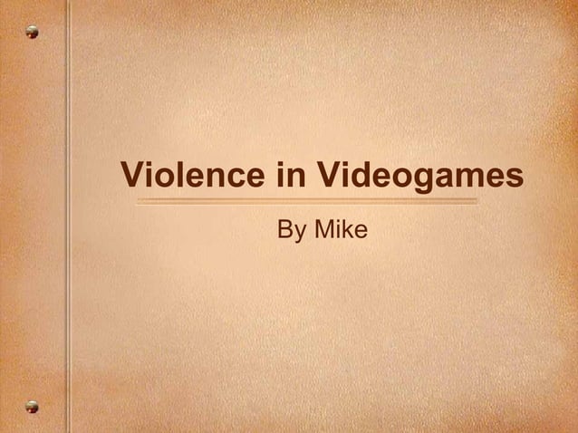 Violence In Video Games | PPT