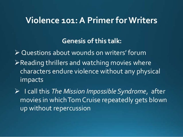 Violence 101: A Primer for Writers