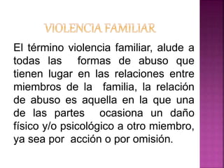 Violencia Familiar | PPTX