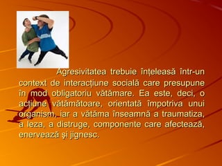Violența - agresivitate ppt | PPT