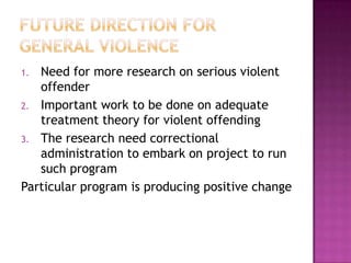 Violent offender programmes | PPTX | Mental Health | Diseases and ...