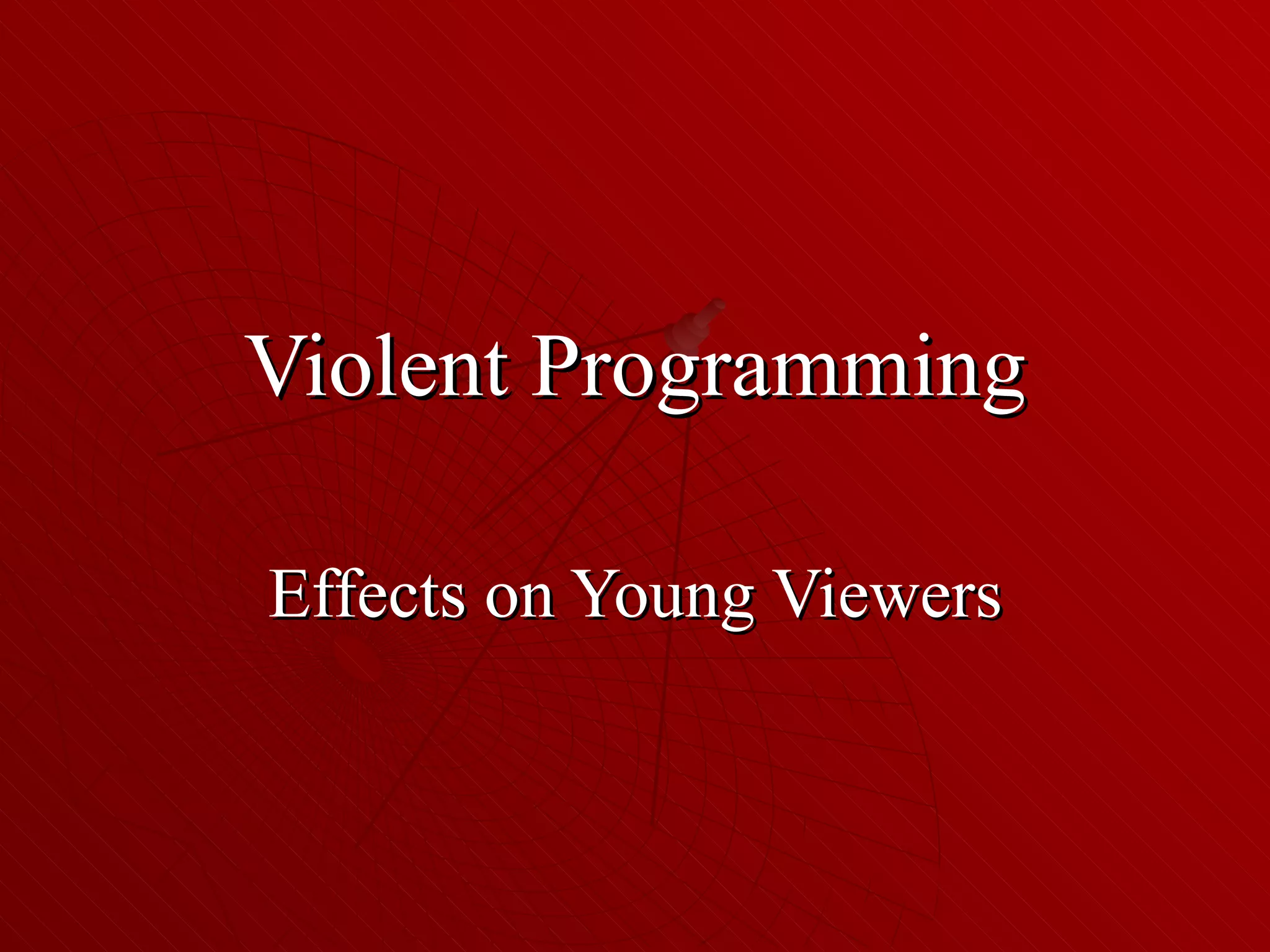 Violent Programming Powerpoint | PPT