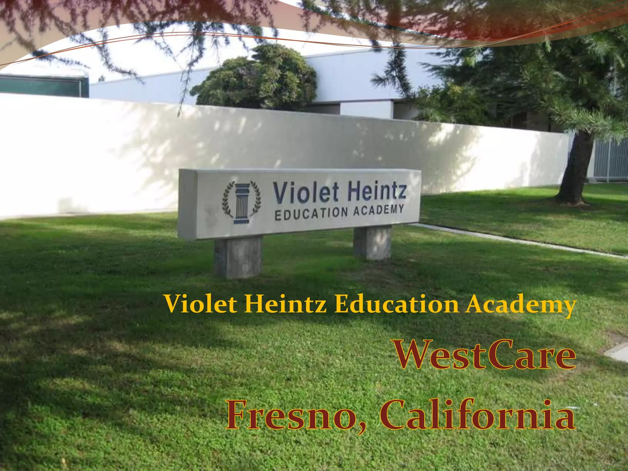 Violet heintz education academy | PPTX