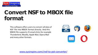 SysInspire NSF Converter Free Software | PPTX