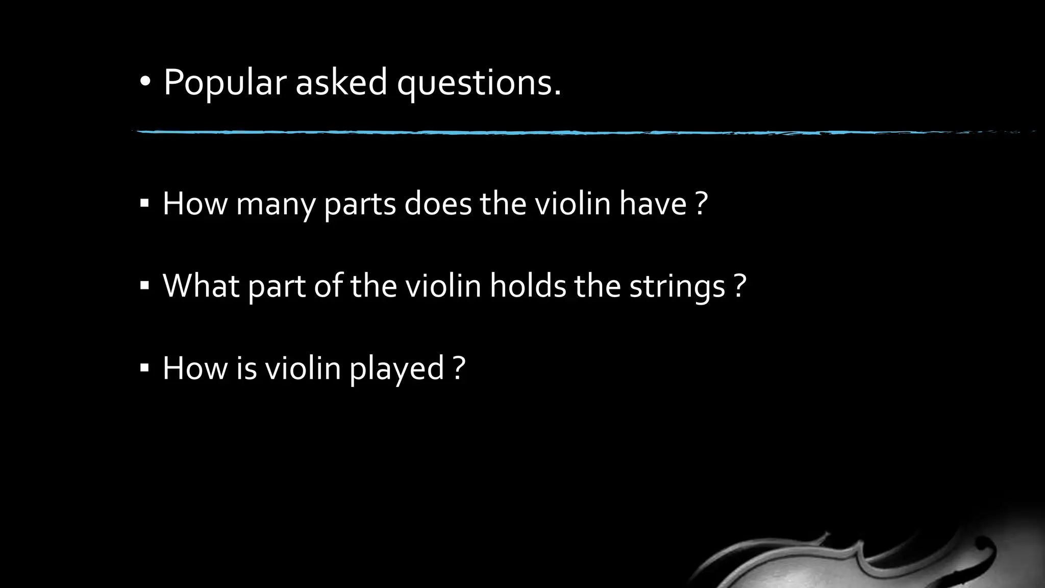 Presentation about violin and how to play it.pptx