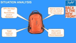 Vip skybags-Back is new Front | PPT