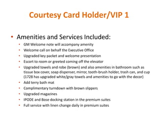 Vip amenities presentation | PPTX