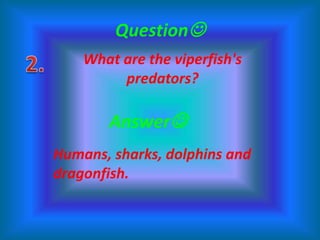 Viperfish! | PPTX