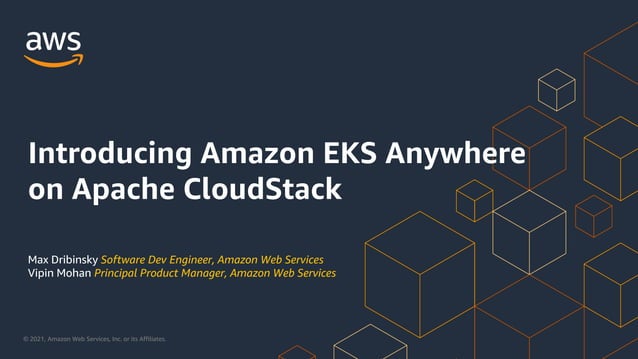 Introducing Amazon EKS Anywhere On Apache CloudStack | PPT