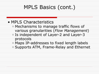 MPLS (Multi-Protocol Label Switching) | PPT