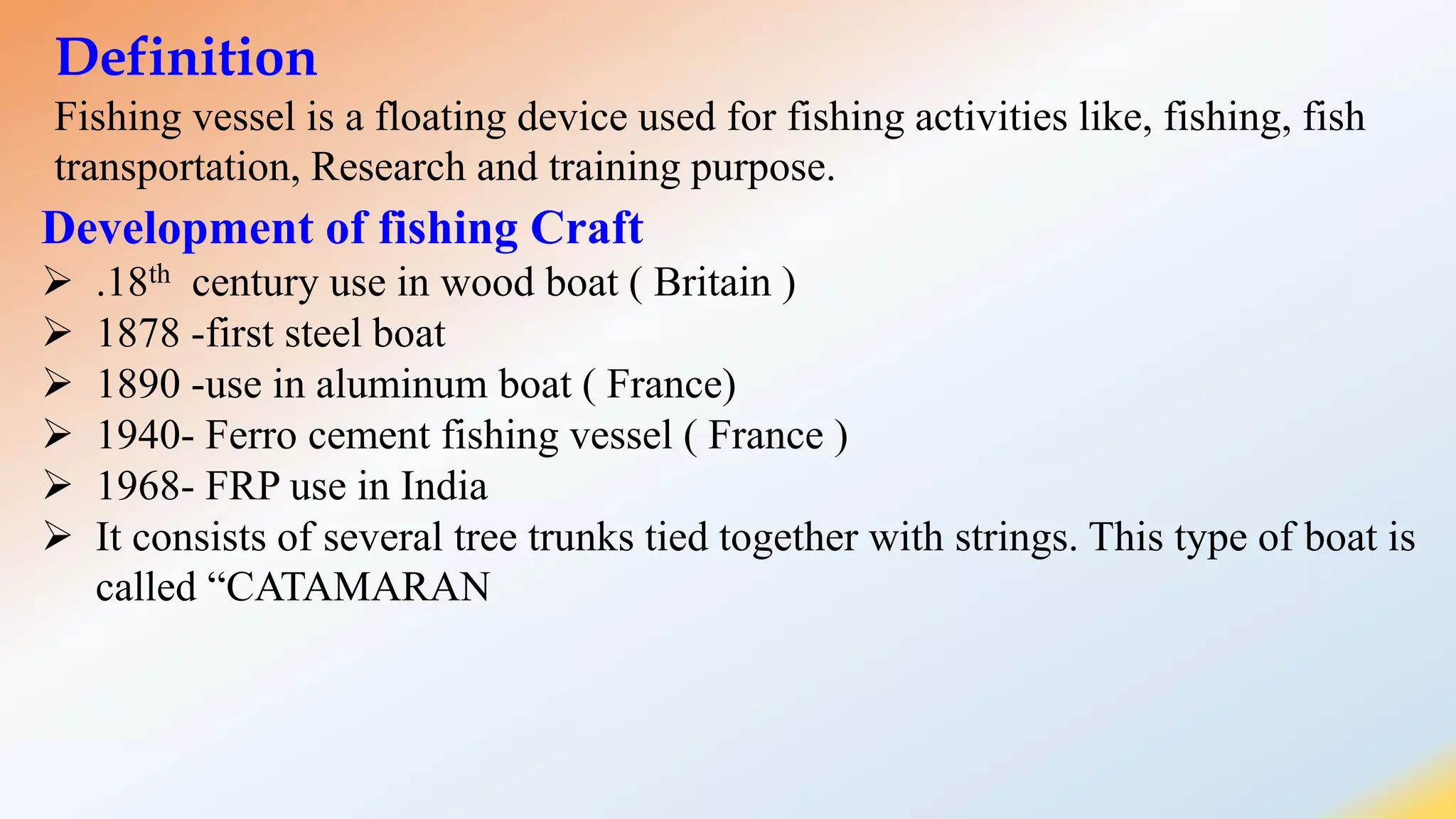 Traditional fishing Craft of India by Ashish sahu | PPTX