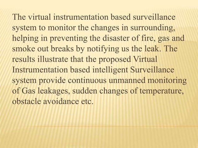 Virtual Instrumentation based surveillance system in industry | PPT