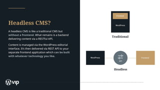 WordPress VIP - Going Decoupled | PPT