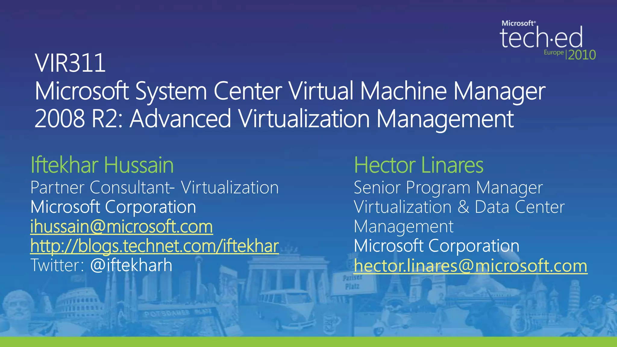 VIR311 Microsoft System Center Virtual Machine Manager 2008 R2 ...