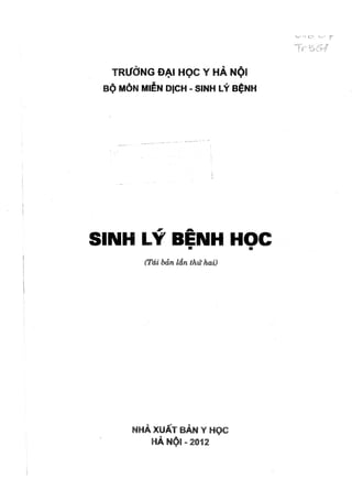 Sinh Ly Benh Hoc - DH Y HN.pdf cơ chế quan trọng | PDF